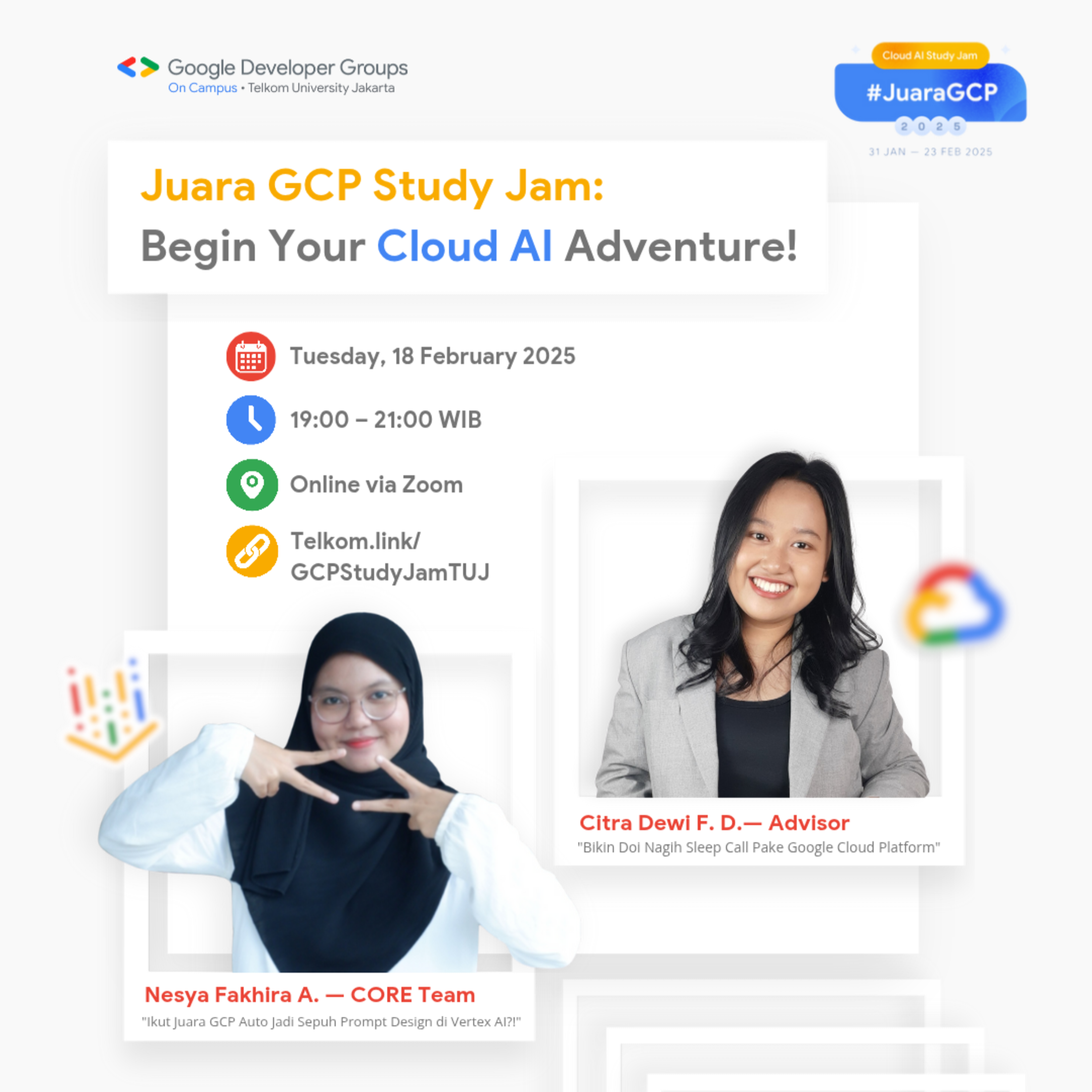 See Juara GCP Study Jam: Begin Your Cloud AI Adventure! at Google Developer Groups GDG on Campus ...
